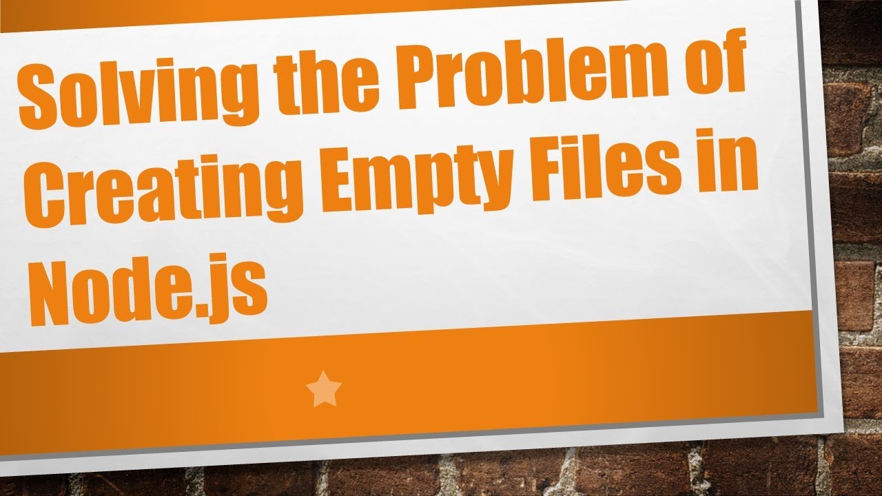 Solving the Problem of Creating Empty Files in Node.js - YouTube