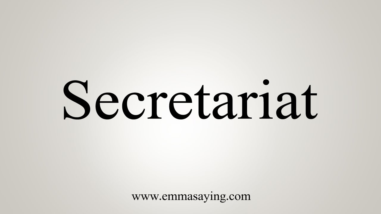How To Say Secretariat - YouTube