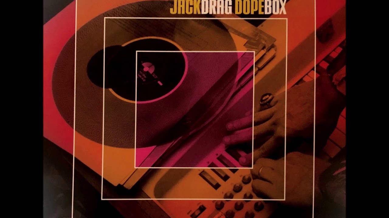 Jack Drag - Dopebox - YouTube