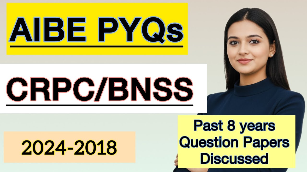 CRPC/BNSS Important PYQs for AIBE | CRPC Past 8 Years Question Papers ...