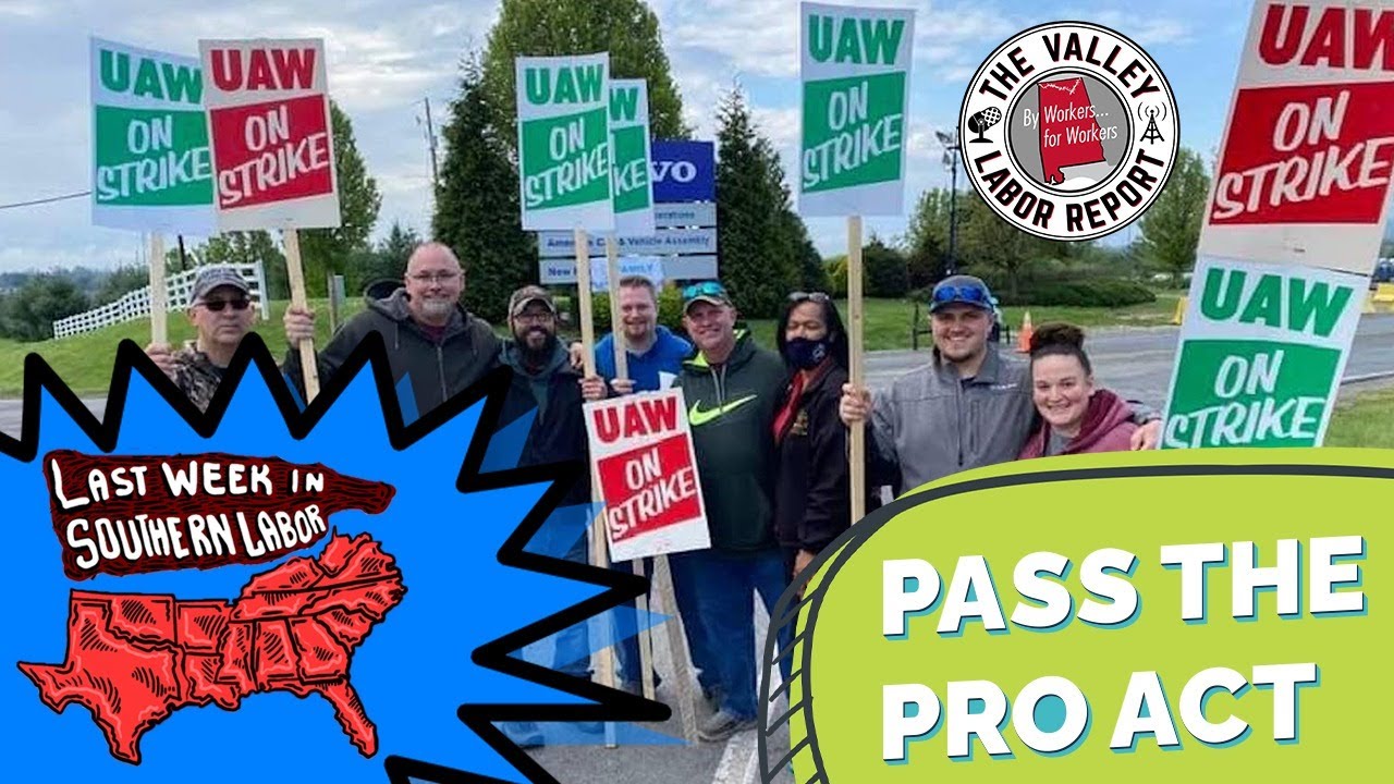 Volvo Strike Debrief w/ UAW 2069 Member, Hope for the PRO Act - TVLR 7 ...