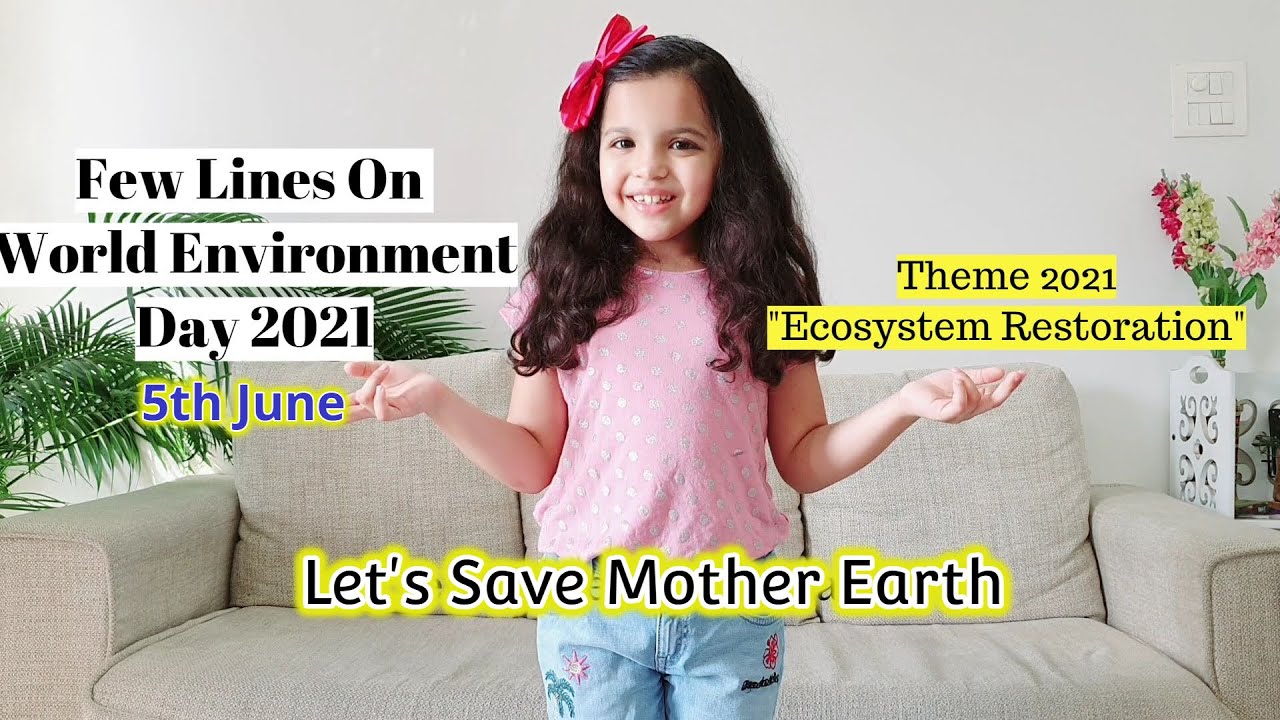 Few Lines On WORLD ENVIRONMENT DAY For Kids || Theme For 2021-Ecosystem ...