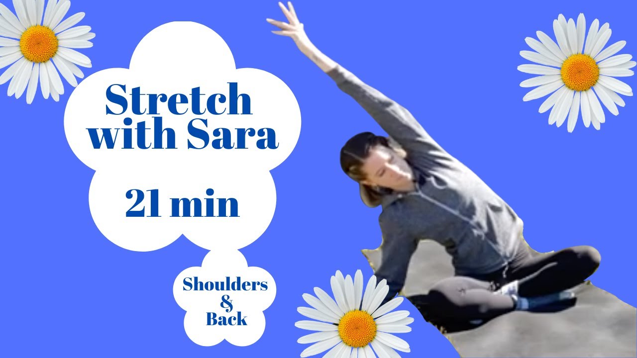 Stretch with Sara - YouTube