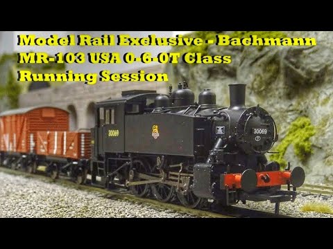 Model Rail Exclusive - Bachmann MR-103 USA 0-6-0T Class Running Session - YouTube