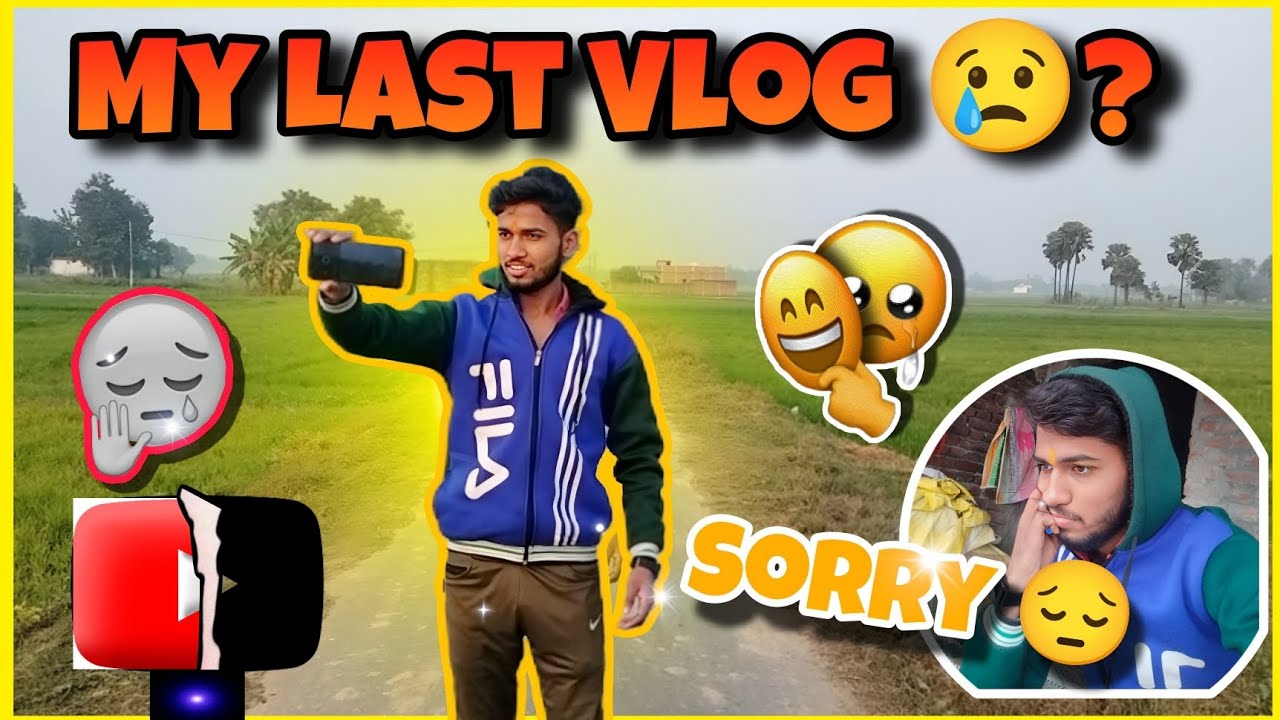Daily Vlog 162😢 || My Last Vlog ? 😭 || Sorry 😔 Village Boy Vlog ...