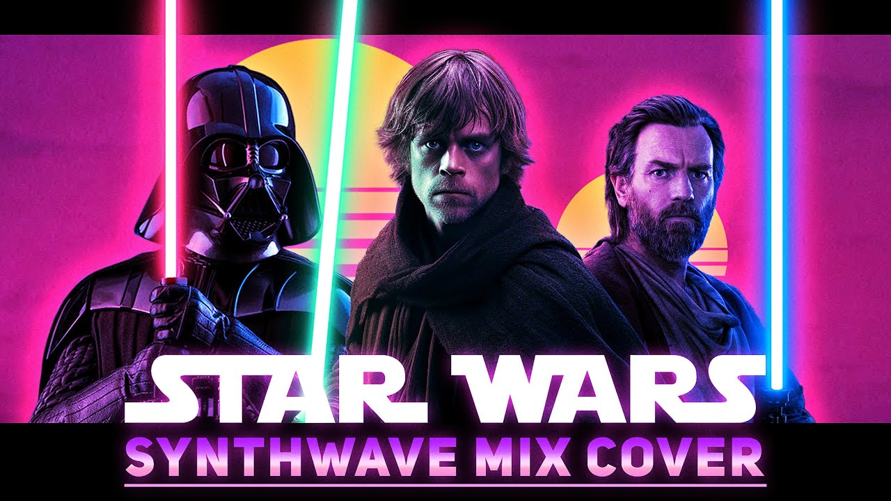 STAR WARS - Synthwave Mix Cover | by Leslie Mag - YouTube