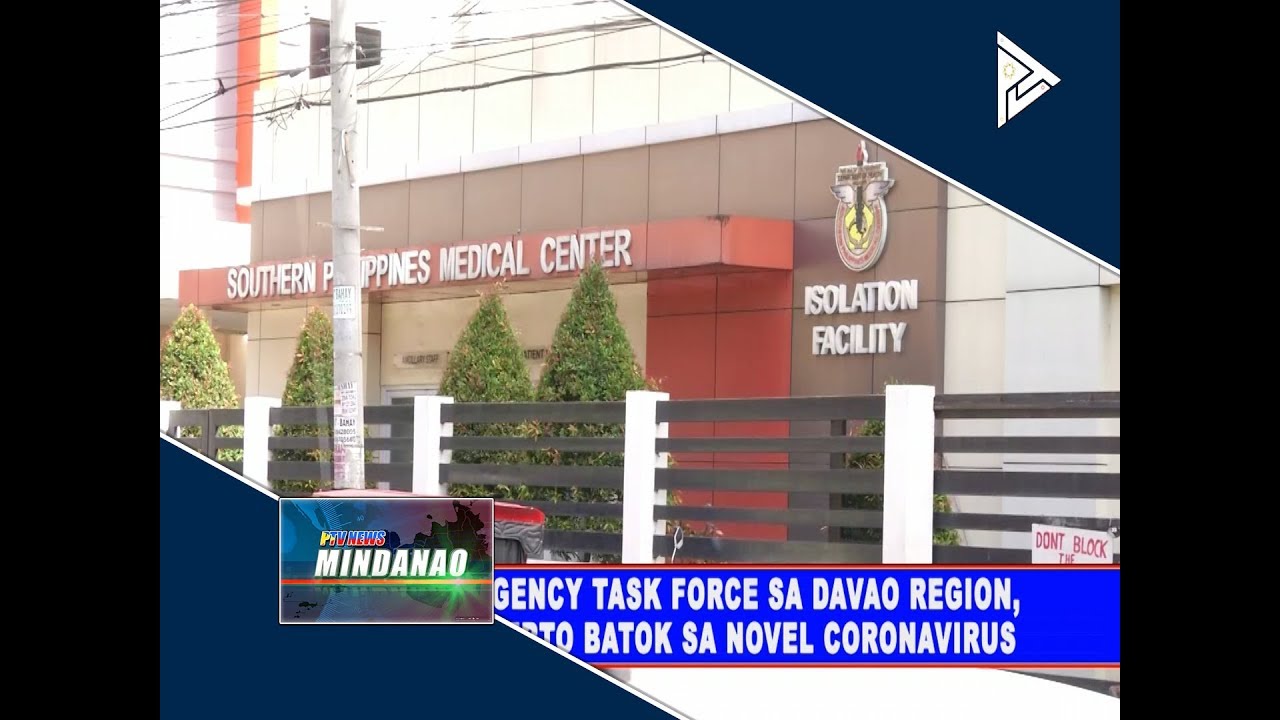 Multi-agency Task Force sa Davao Region, nakaalerto batok sa Novel ...