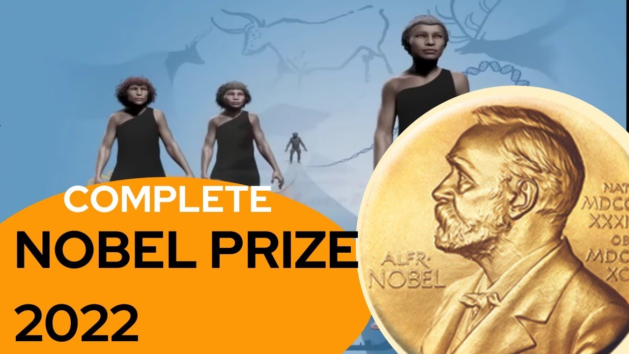 NOBEL PRIZE 2022 ||All Nobel Prize 2022|| - YouTube