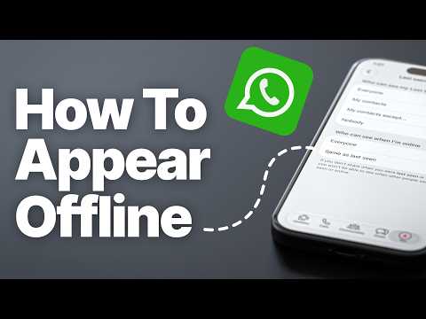 How to Appear Offline on WhatsApp (Hide Online Status & Read Receipts)