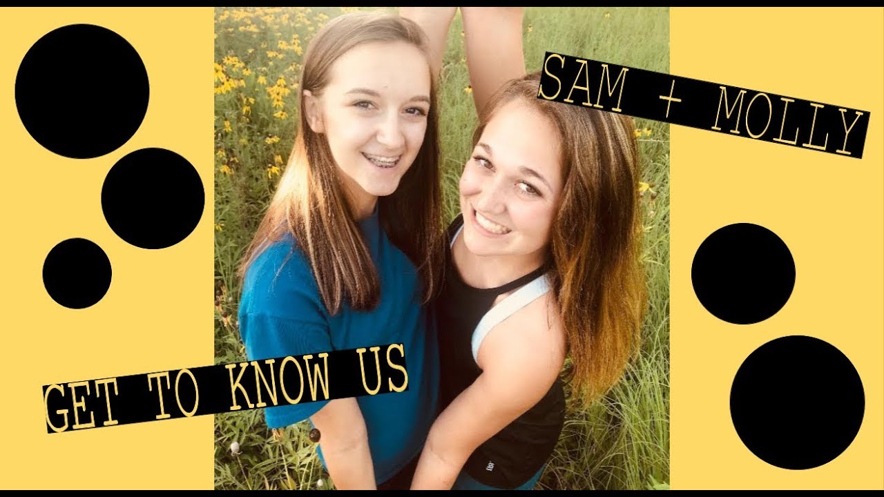 Get to Know Us // Sam + Molly - YouTube