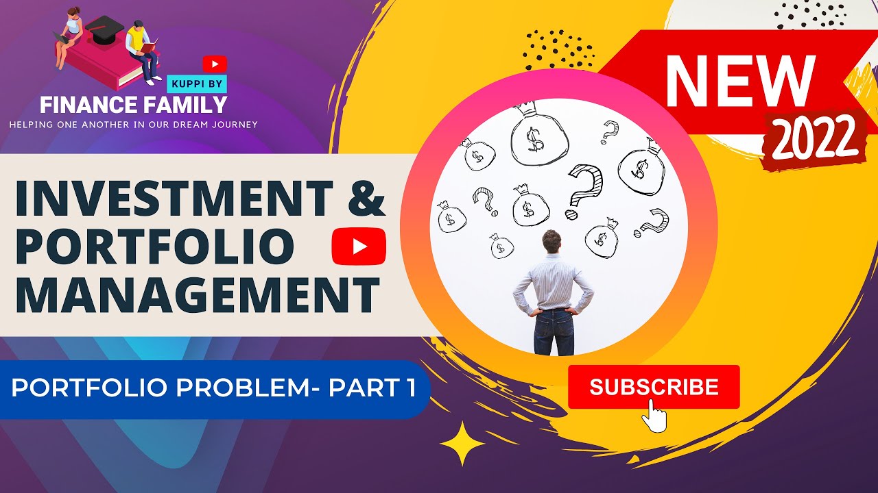 Investment and Portfolio Management | Lesson 3 | Portfolio Problem ...