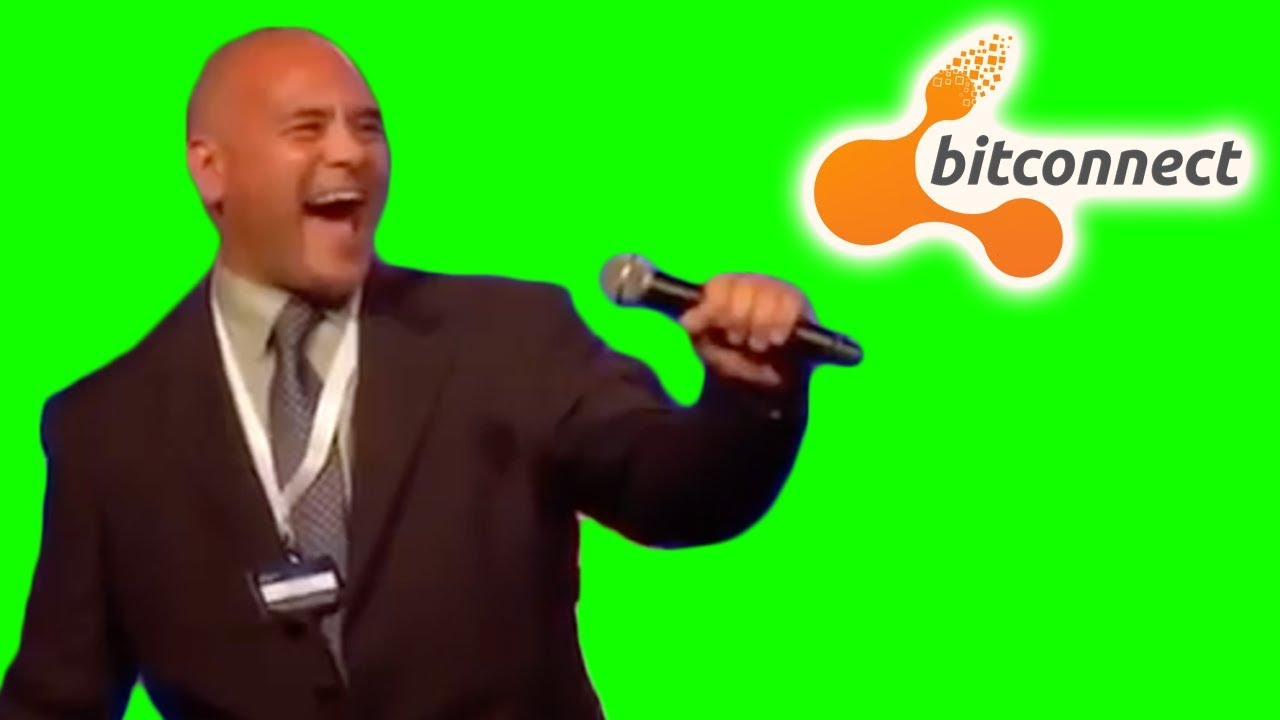 Bitconnect Carlos Green Screen (BITCONNEEEEEEEEEEEECT Scam Meme) - YouTube