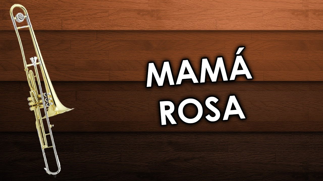 MAMÁ ROSA | Son | Músicoaxaqueño - YouTube