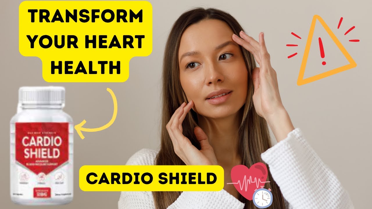 CARDIO SHIELD REVIEW-Transform Your Heart Health-CARDIO SHIELD ...