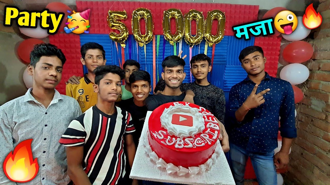 50k Youtube Party 🥳🔥 | Party with youtube money | AK technical amrit ...