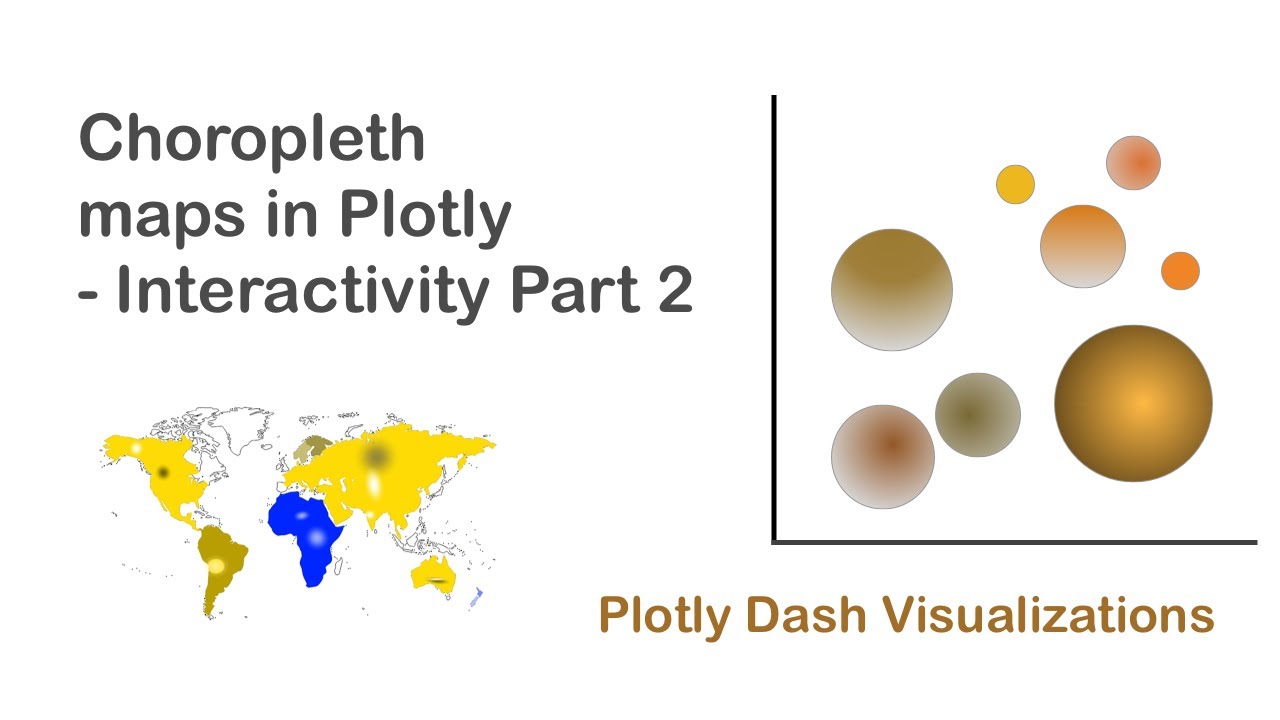 Choropleth maps in Plotly - Interactivity Part 2 - YouTube