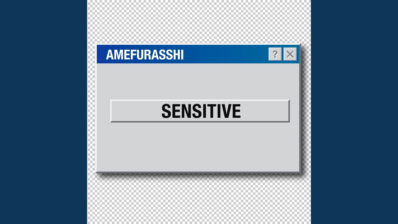 SENSITIVE - YouTube Music