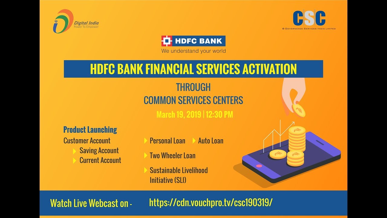 HDFC BANK FINANCIAL SERVICES ACTIVATION THROUGH COMMON SERVICES CENTERS ...