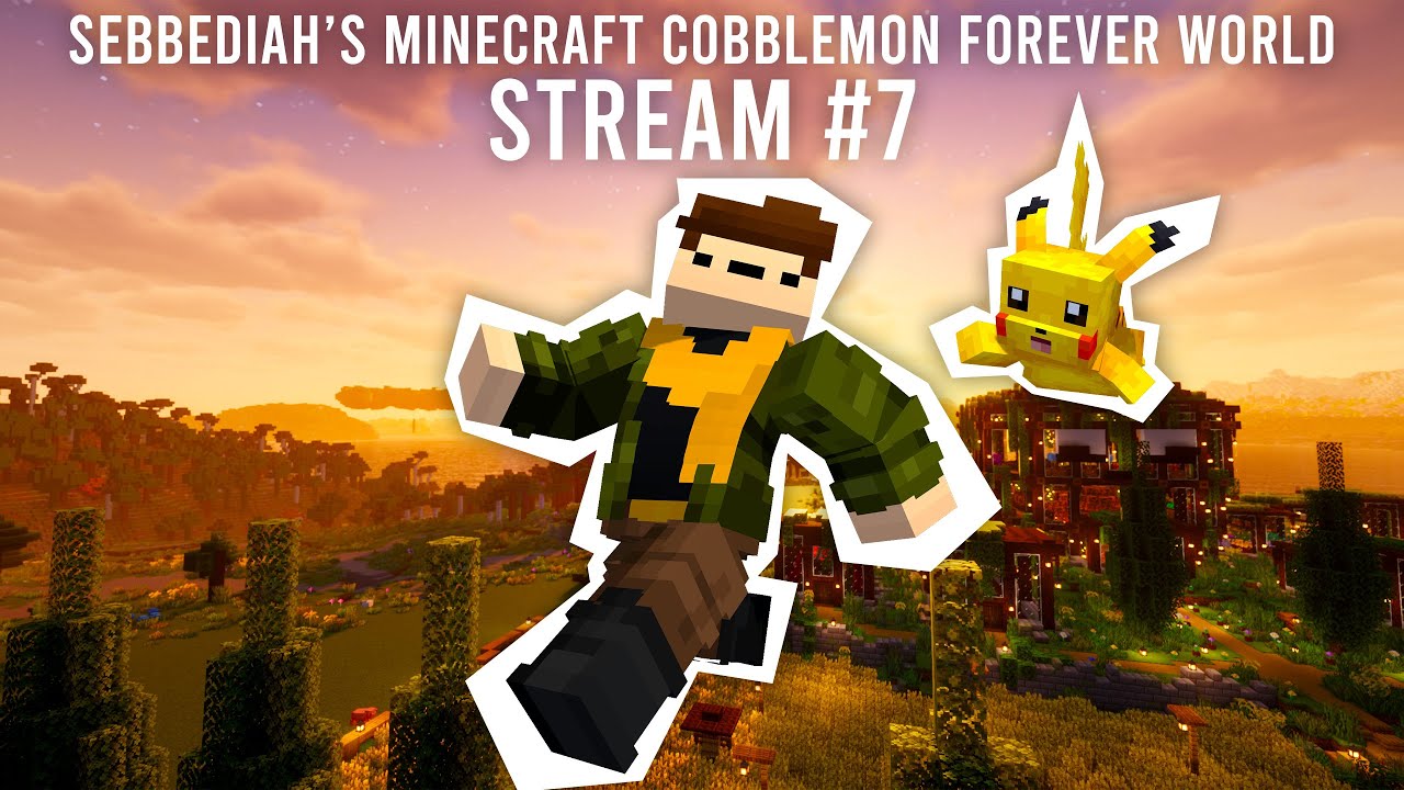 Sebbediah's Minecraft Cobblemon Forever World Stream 7! (between ep4 ...