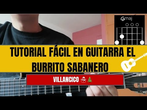 El Burrito Sabanero Villancico Tutorial Fácil en Guitarra 🎄☃️🎸 - YouTube