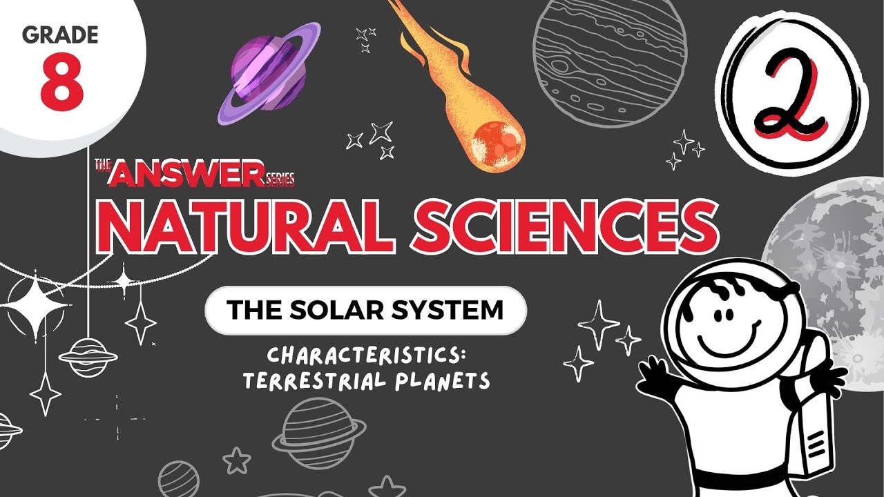 GR 8 THE SOLAR SYSTEM – Characteristics of the terrestrial planets #2 ...
