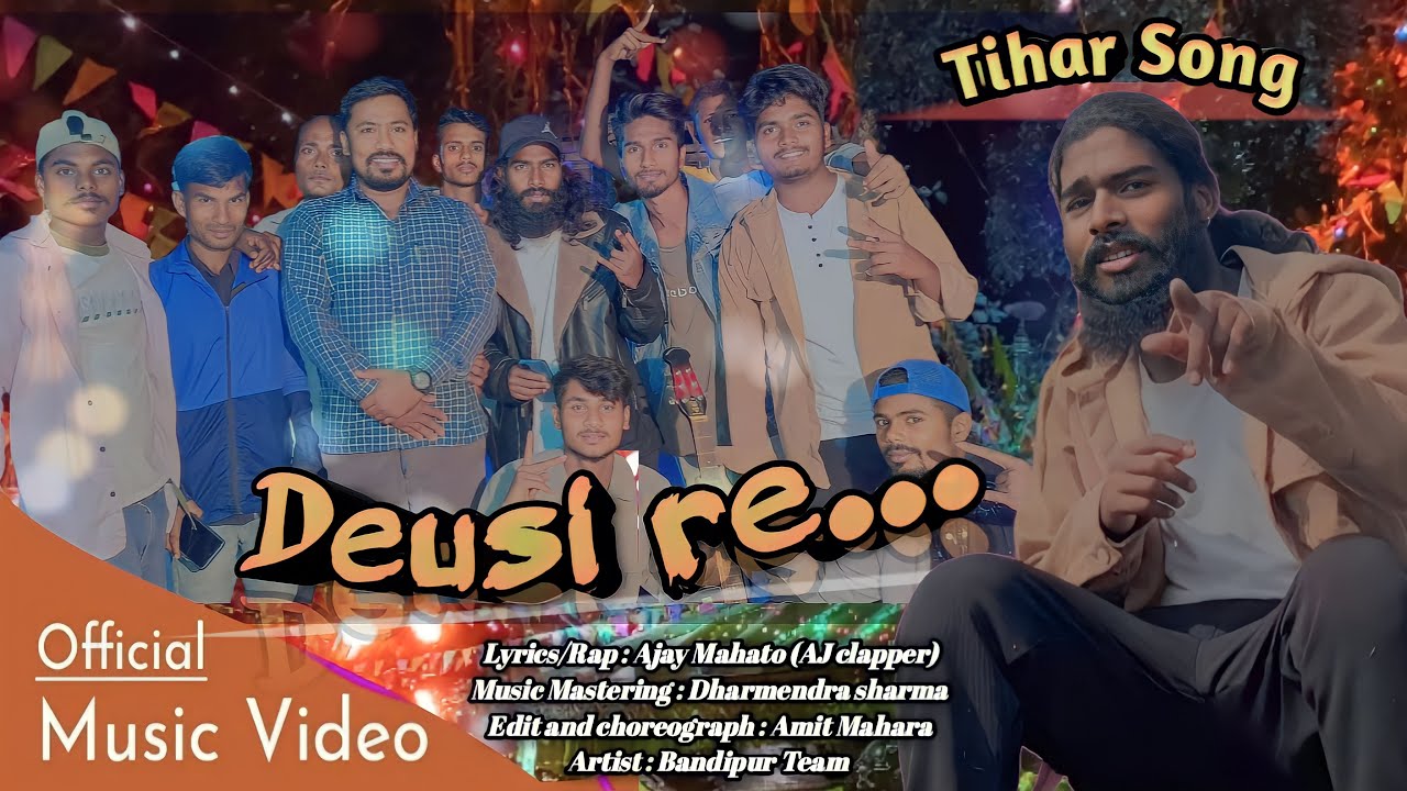 Deusi re...#Tihar song 2080 @The_AJ_Style & @pals.danuwar || #Video ...