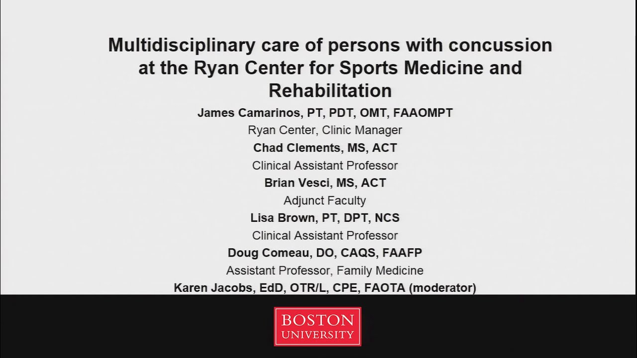 Multi-Disciplinary Care of People with Concussions, Ryan Center for ...