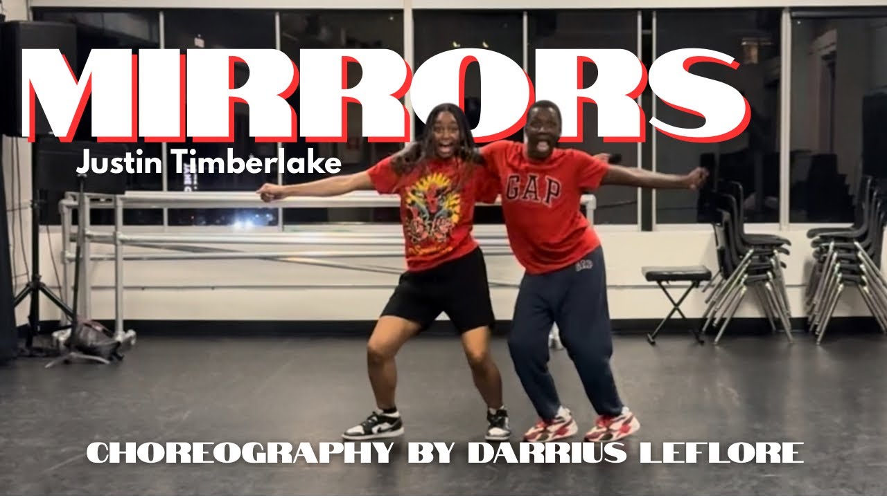 Dance Cover to MIRRORS BY JUSTIN TIMBERLAKE // Darrius Leflore ...