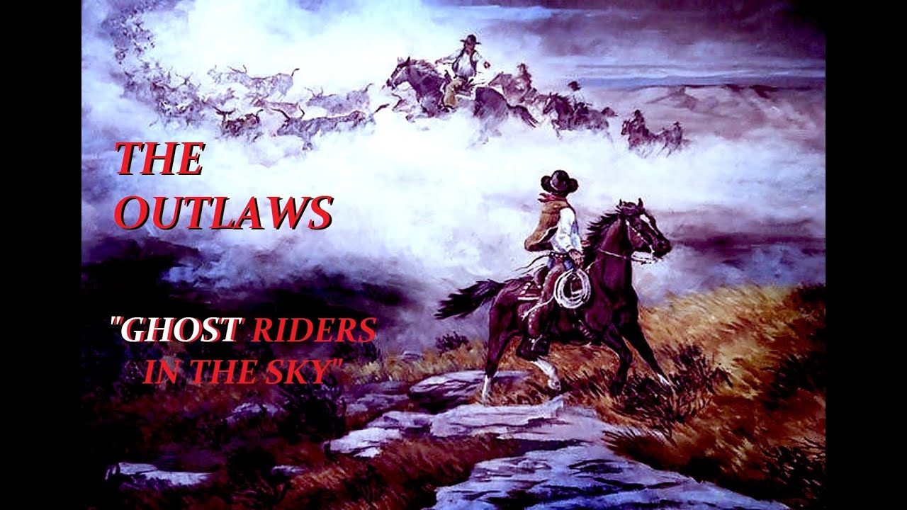 HQ FLAC THE OUTLAWS - GHOST RIDERS IN THE SKY Best Version ENHANCED ...