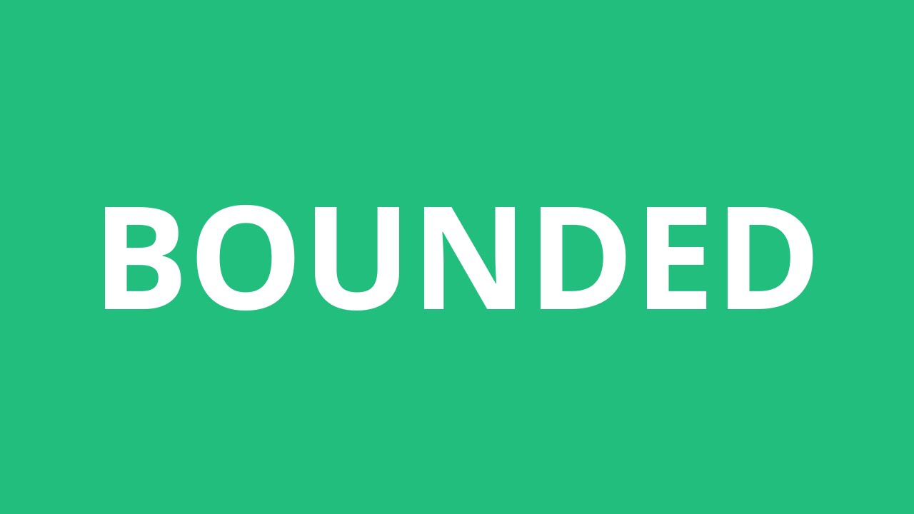 How To Pronounce Bounded - Pronunciation Academy - YouTube