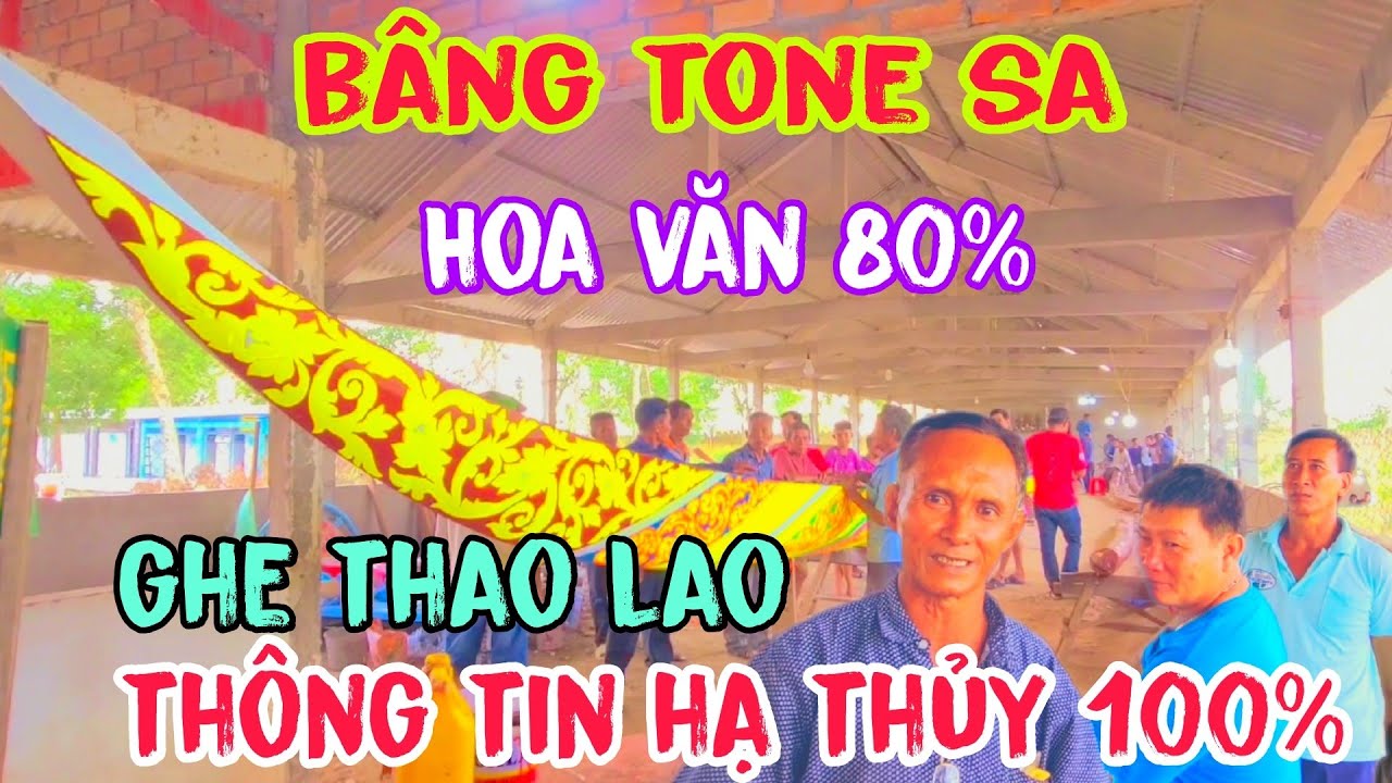 độc lạ thông tin ghe ngo BÂNG TONE SA thông tin hạ thủy ghe ngo thao ...