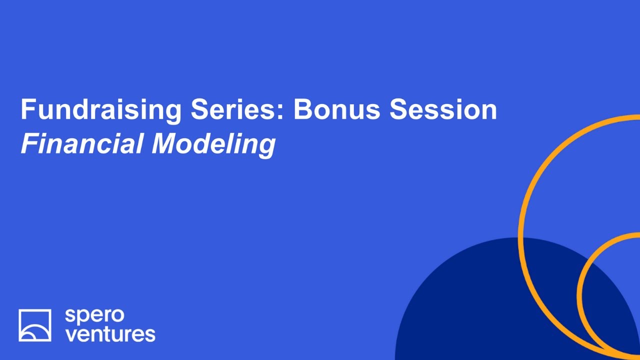 Fundraising Series for Black & LatinX founders: Financial Modeling with ...