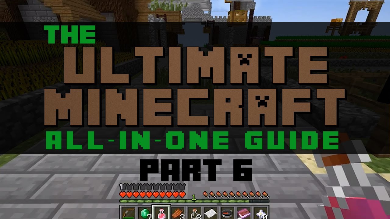 Minecraft Books: The Ultimate Minecraft All-In-One Guide - Part 6 - YouTube