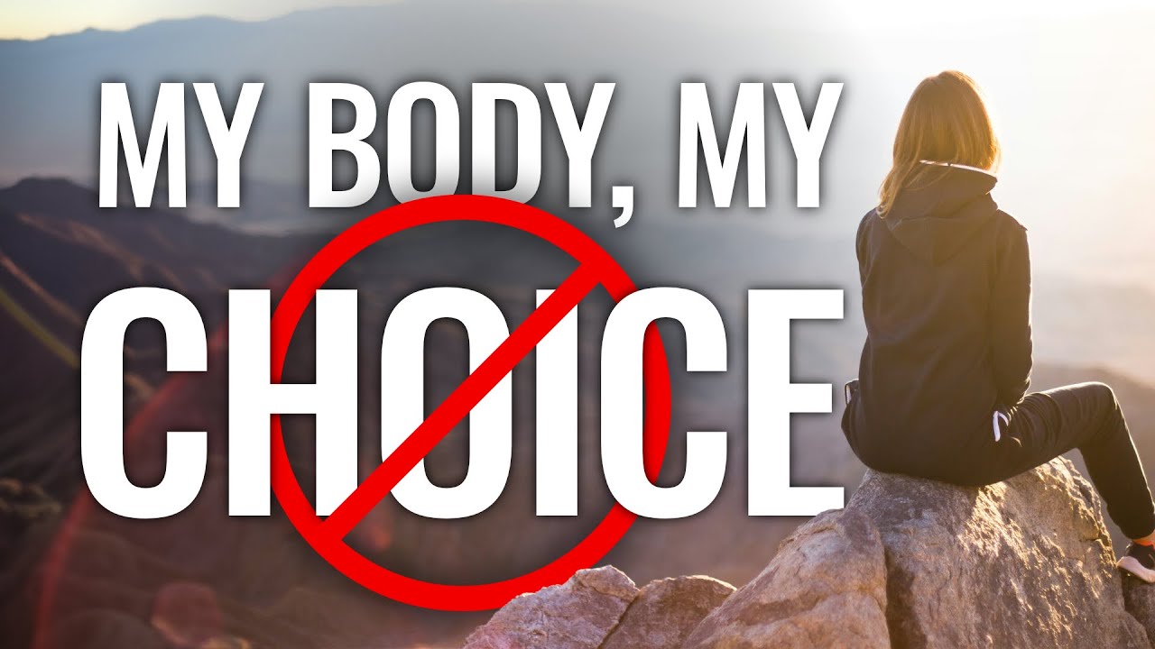 My body, not my choice. - YouTube