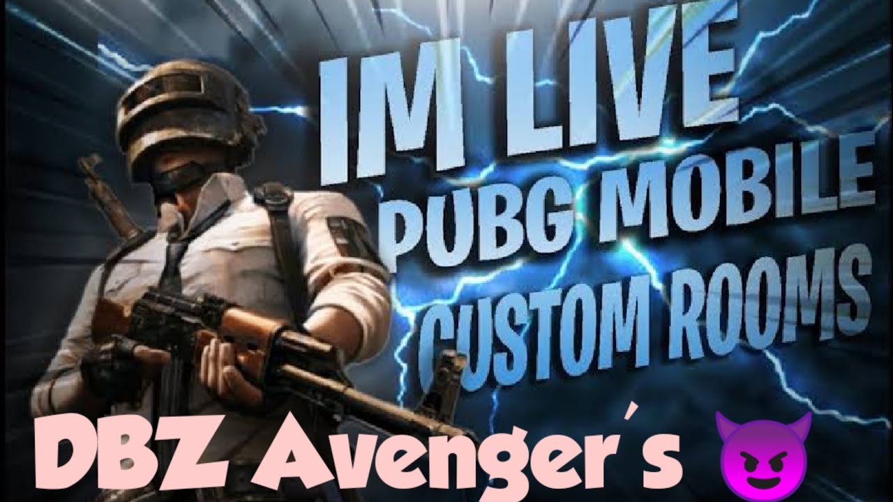 🔥DBZ Avenger's PUBG Live - Custom room 003 - YouTube