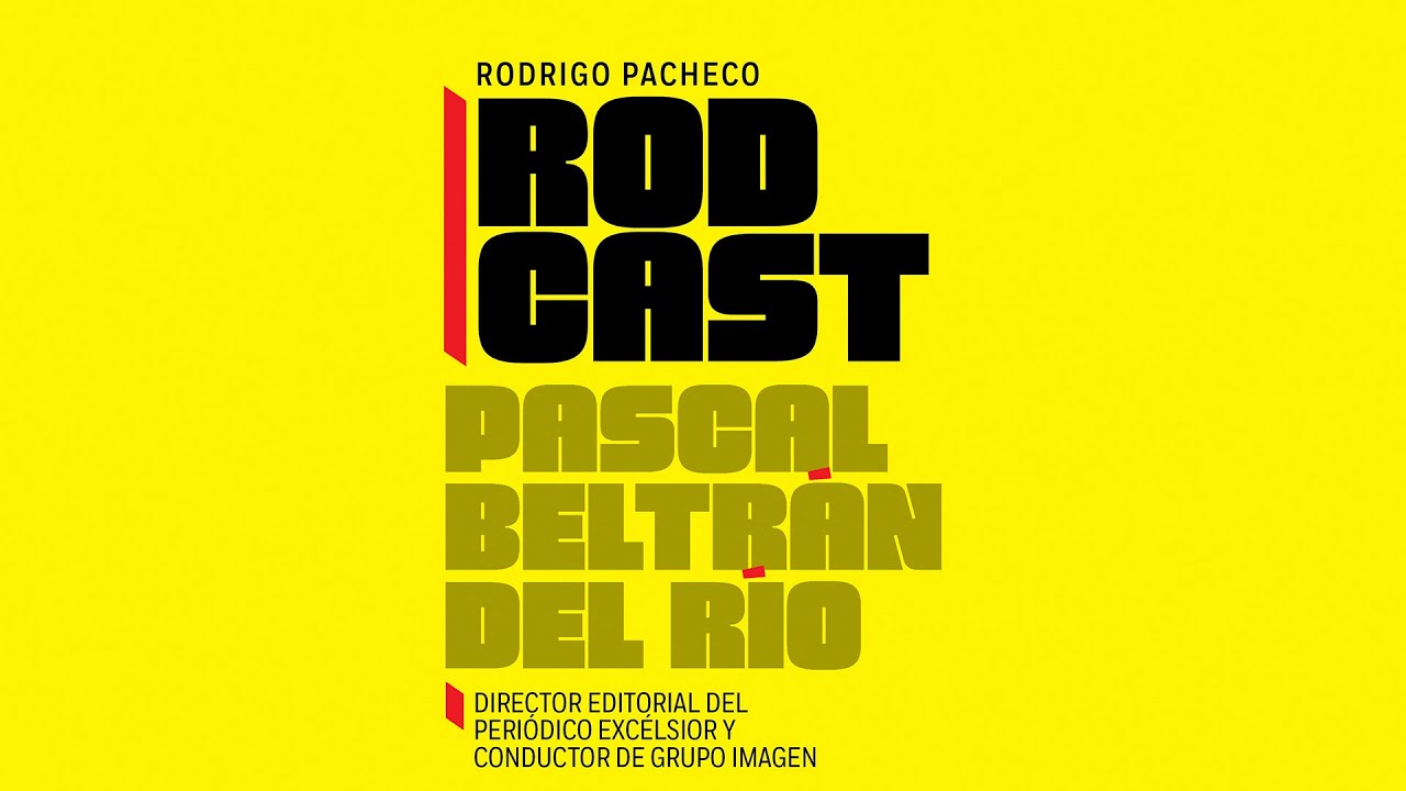Pascal Beltrán del Río, Director Editorial del Periódico Excélsior ...