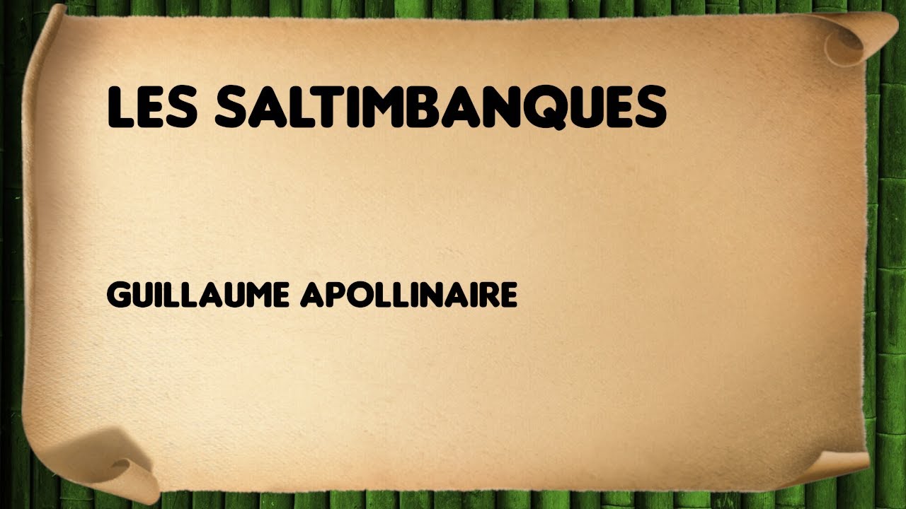Les saltimbanques - Guillaume Apollinaire - YouTube