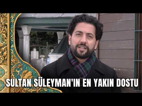 Merkez Efendi Neden İstanbul İçin Önemli Bir Şahsiyettir - Tarihte Yürüyen Adam