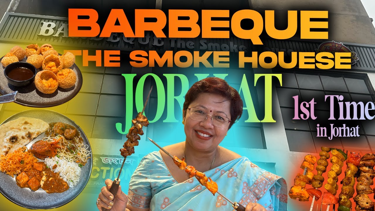 Epic BBQ Feast! First Barbecue in Jorhat at Barbeque the Smoke House | BBQ Food Vlog #jorhatfood ...