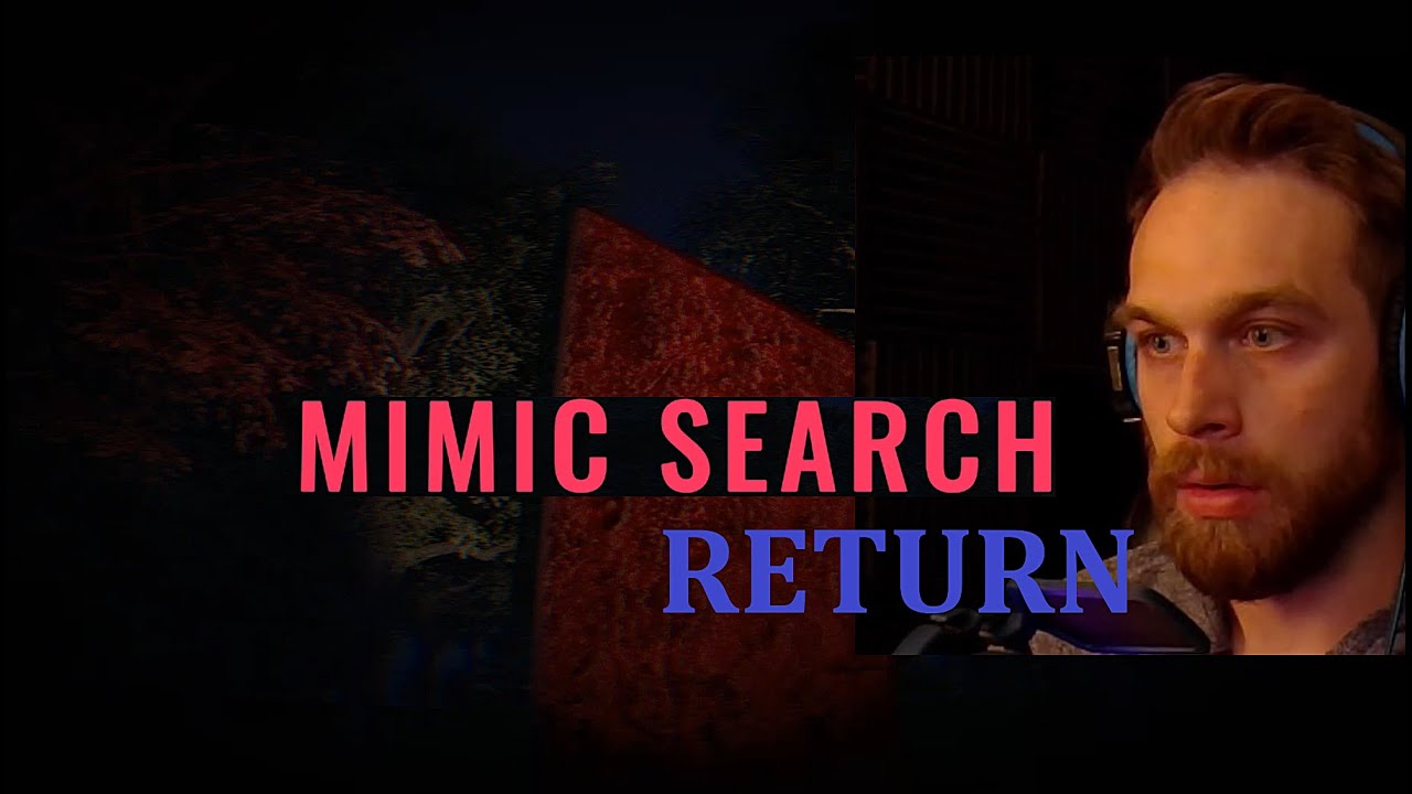 I FOUND SOMETHING ELSE... Mimic Search - YouTube