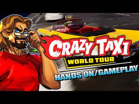 Max Played 4 HOURS of Crazy Taxi: World Tour! Gameplay & Impressions