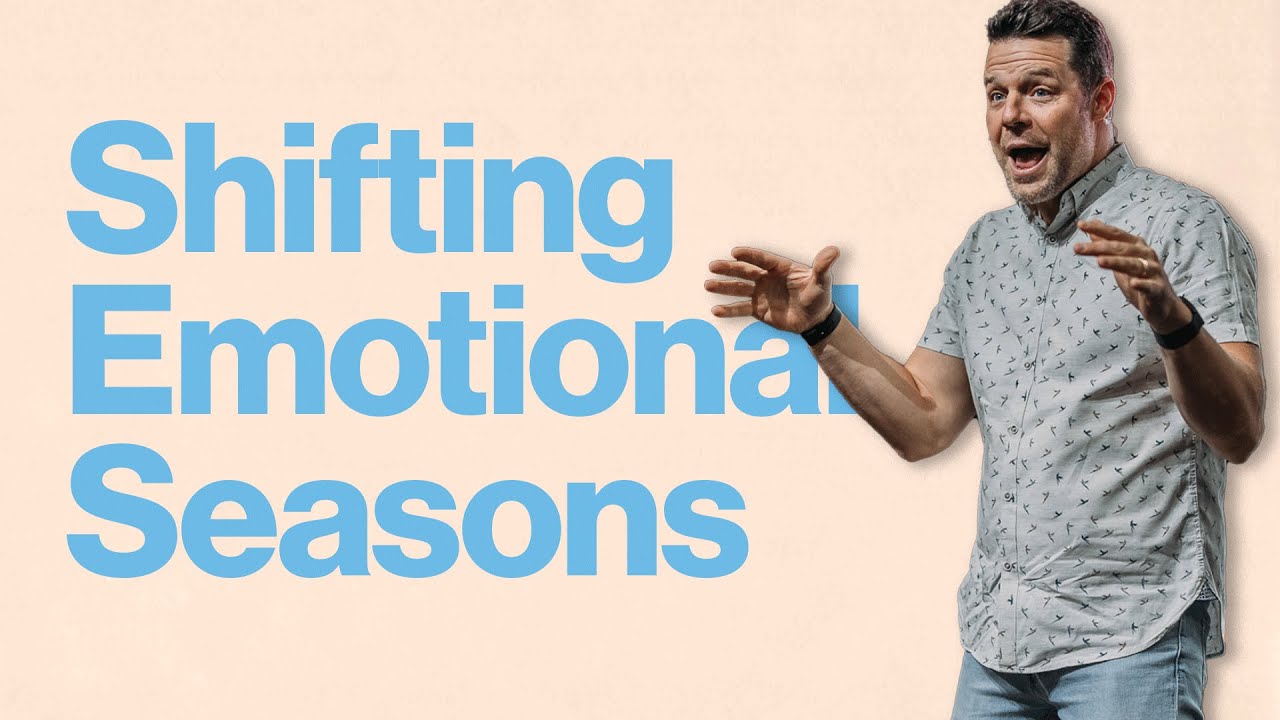 Shifting Emotional Seasons | Brent Caddell - YouTube