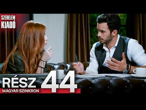 Szerelem Kiadó 44. Rész - Magyar Szinkronos Török Sorozatok | Kiralık Aşk Hungarian