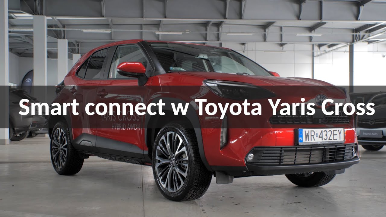 Smart Connect w Toyota Yaris Cross - tutorial PL - YouTube