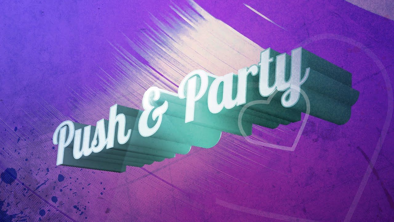 Push & Party - H.Y.P.E. Breakin’ it Down Vol. 2 - YouTube