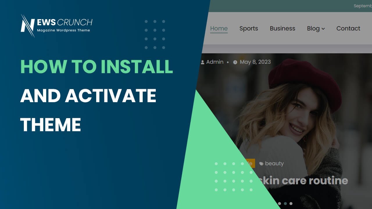 How to Install and Activate Newscrunch WordPress Themes - YouTube