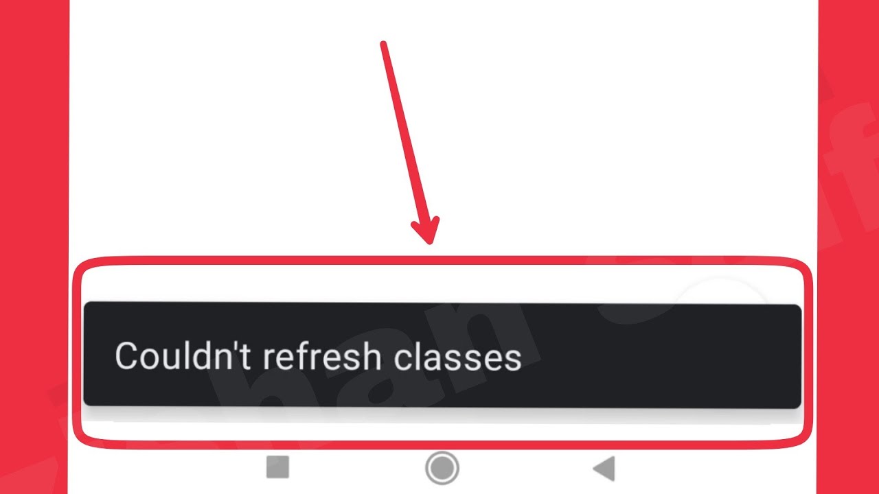 Fix Google Classroom Couldn't refresh classes Problem Solve - YouTube