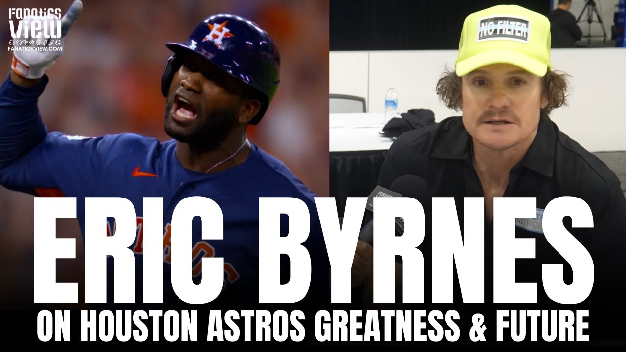 Eric Byrnes Explains Houston Astros Greatness, Calls Astros a "Machine ...