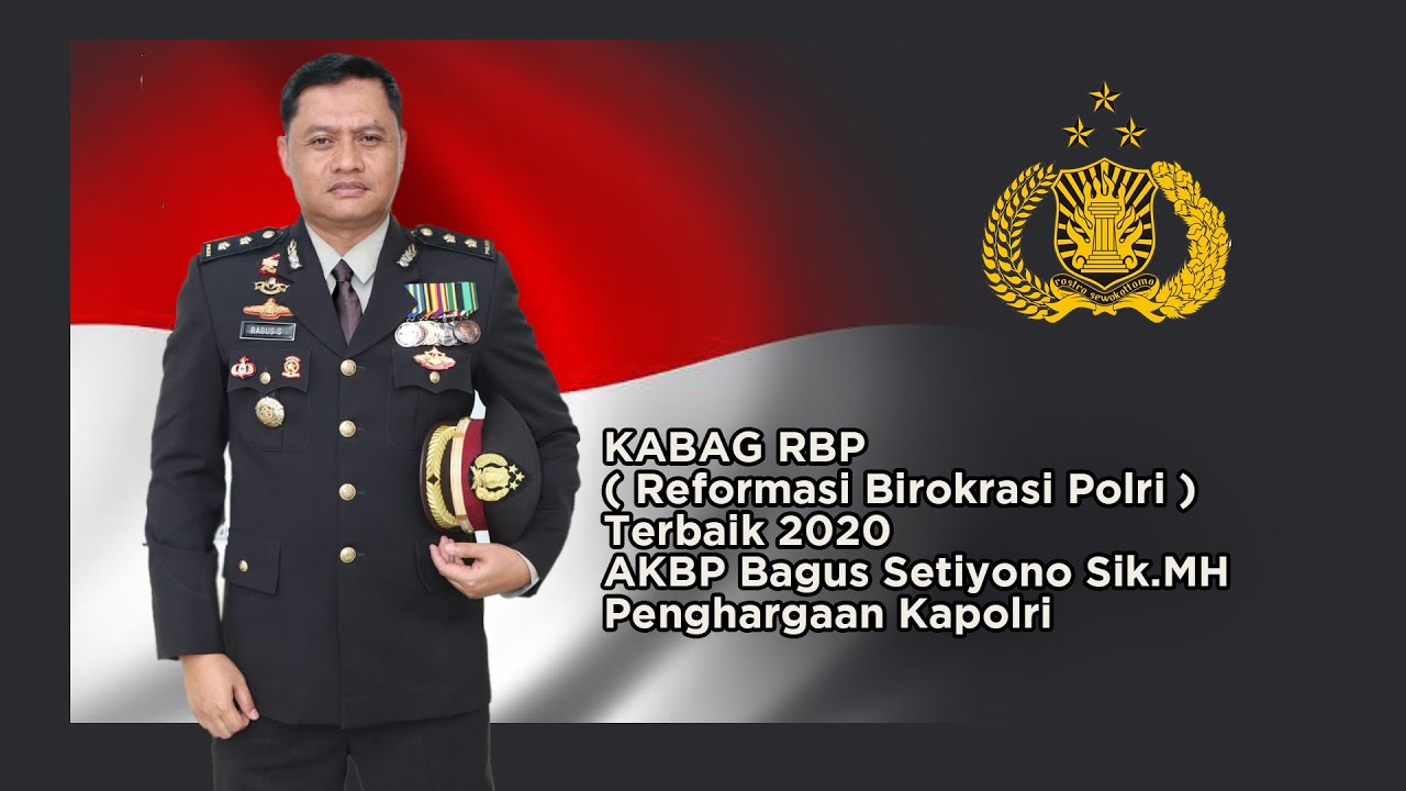 PROFIL AKBP BAGUS SETIYONO , SIK , MH / KABAG RBP POLDA SUMBAR 2020 ...
