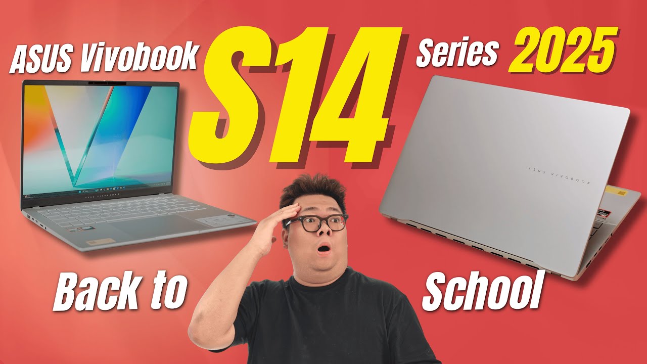 Laptop Back To School 2025: ASUS Vivobook S14 Series - Mỏng, Nhẹ, Mạnh ...
